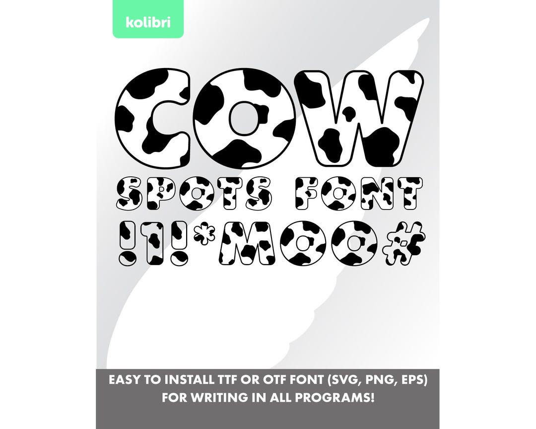 Cow Font Svg – Cow Spots Svg – Cow Svg – Alphabet Cow Letters Svg ...