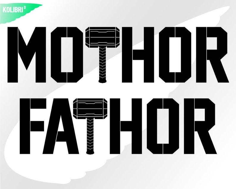 Fathor Svg Mothor Svg Thor Hammer Svg Thor Svg Fathor | Etsy