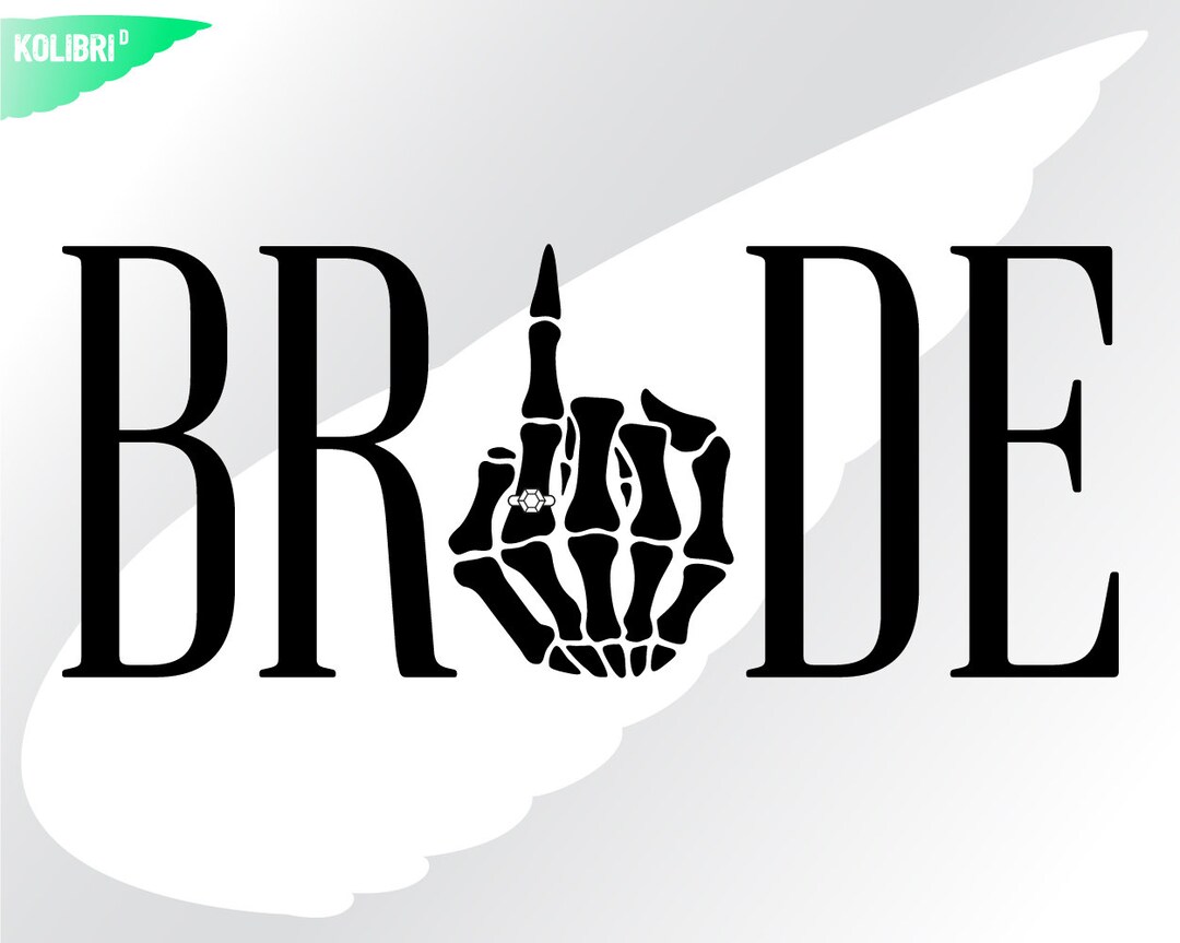 Skeleton Bride Finger Svg Ring Svg Bride Svg Bride Word - Etsy