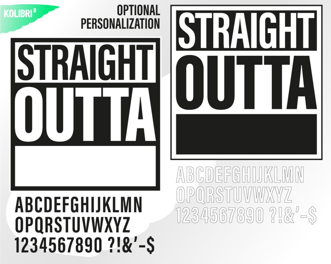 Straight Outta Svg Straight Svg Template Custom Design Svg - Etsy
