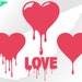 Love Svg – Dripping Heart Svg – Bleeding Love Clipart – Valentines Day ...