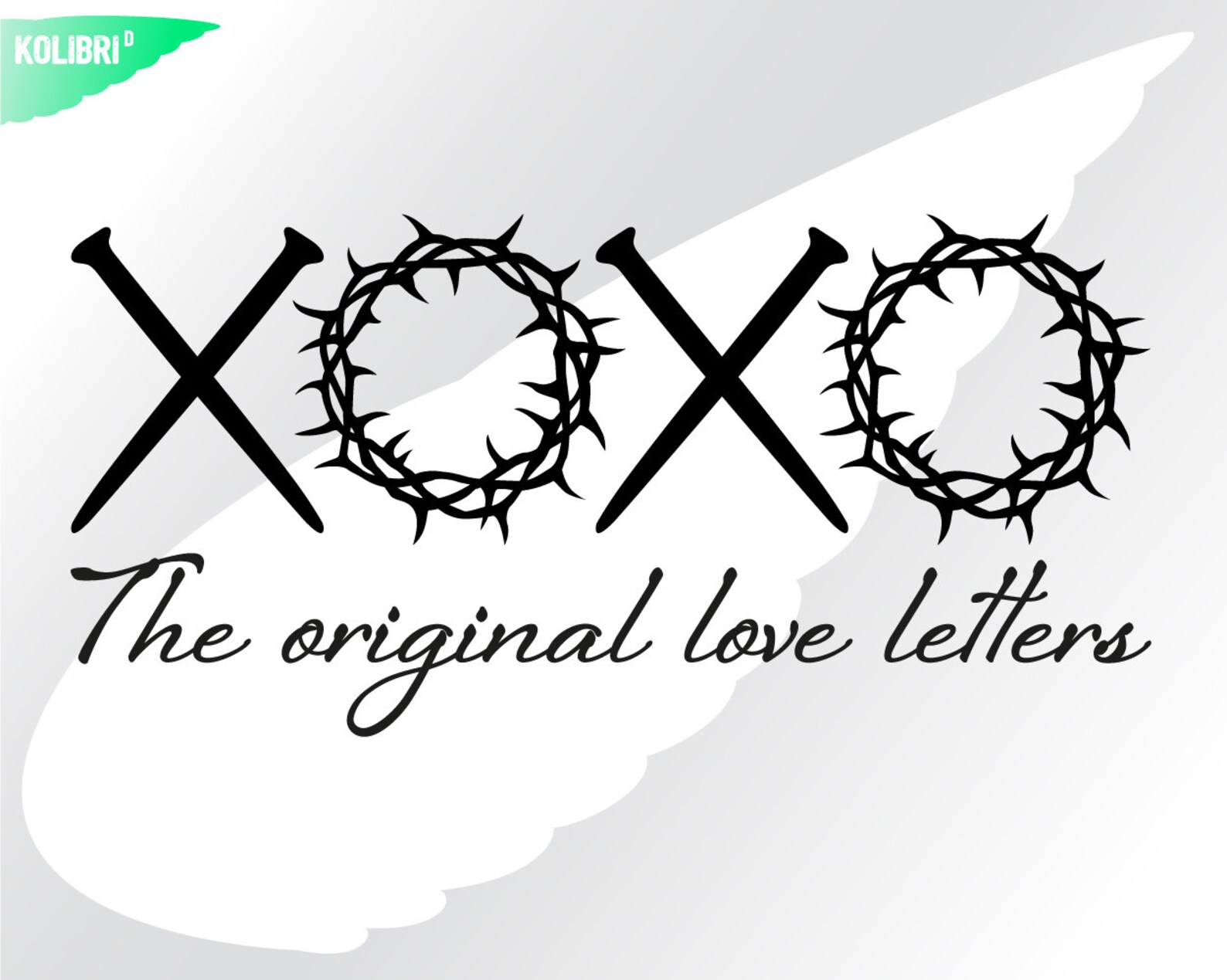 XOXO Svg – XOXO Clipart – Crown of Thorns Svg – Nail Svg – Jesus Svg ...