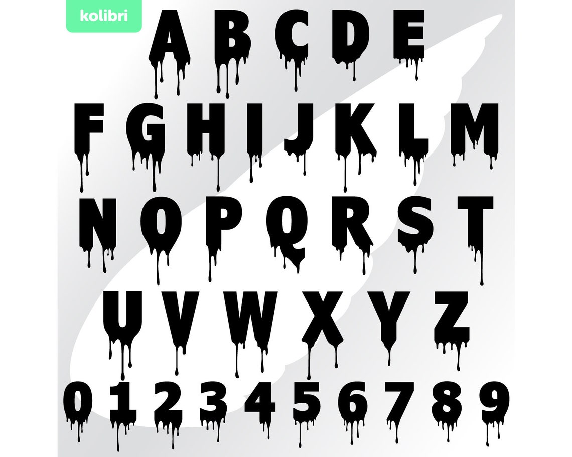 Dripping Letters Svg – Dripping Svg – Saucy Svg – Alphabet Text Svg ...