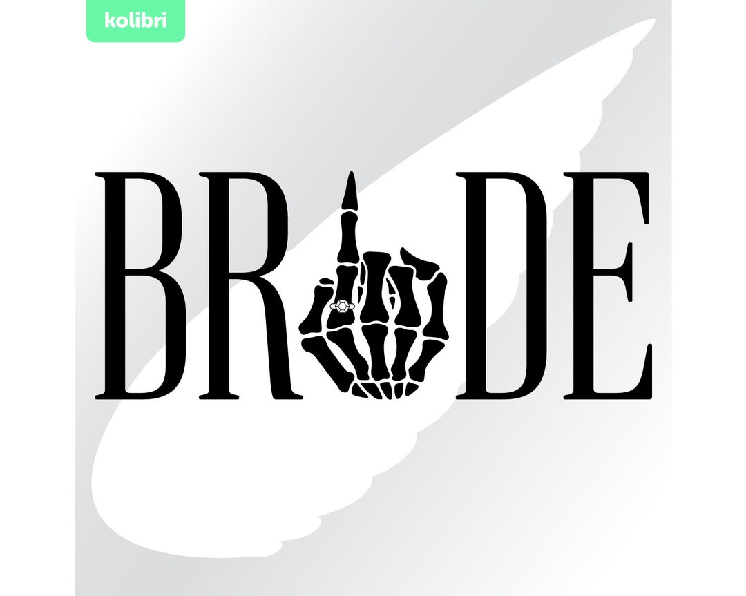 Skeleton Bride Finger Svg – Ring Svg – Bride Svg – Bridal Shower Svg ...
