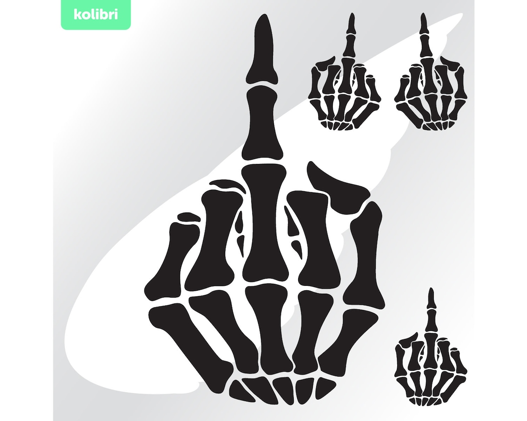 Skeleton Middle Finger Svg Skeleton Svg Bone Svg Middle Finger Png Finger Clipart Hand Svg Eps ...