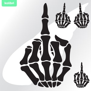 Skeleton Middle Finger Svg Skeleton Svg Bone Svg Middle Finger Png ...