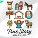 True Story Png – Nativity Png – True Story Sublimation – Christmas Png ...
