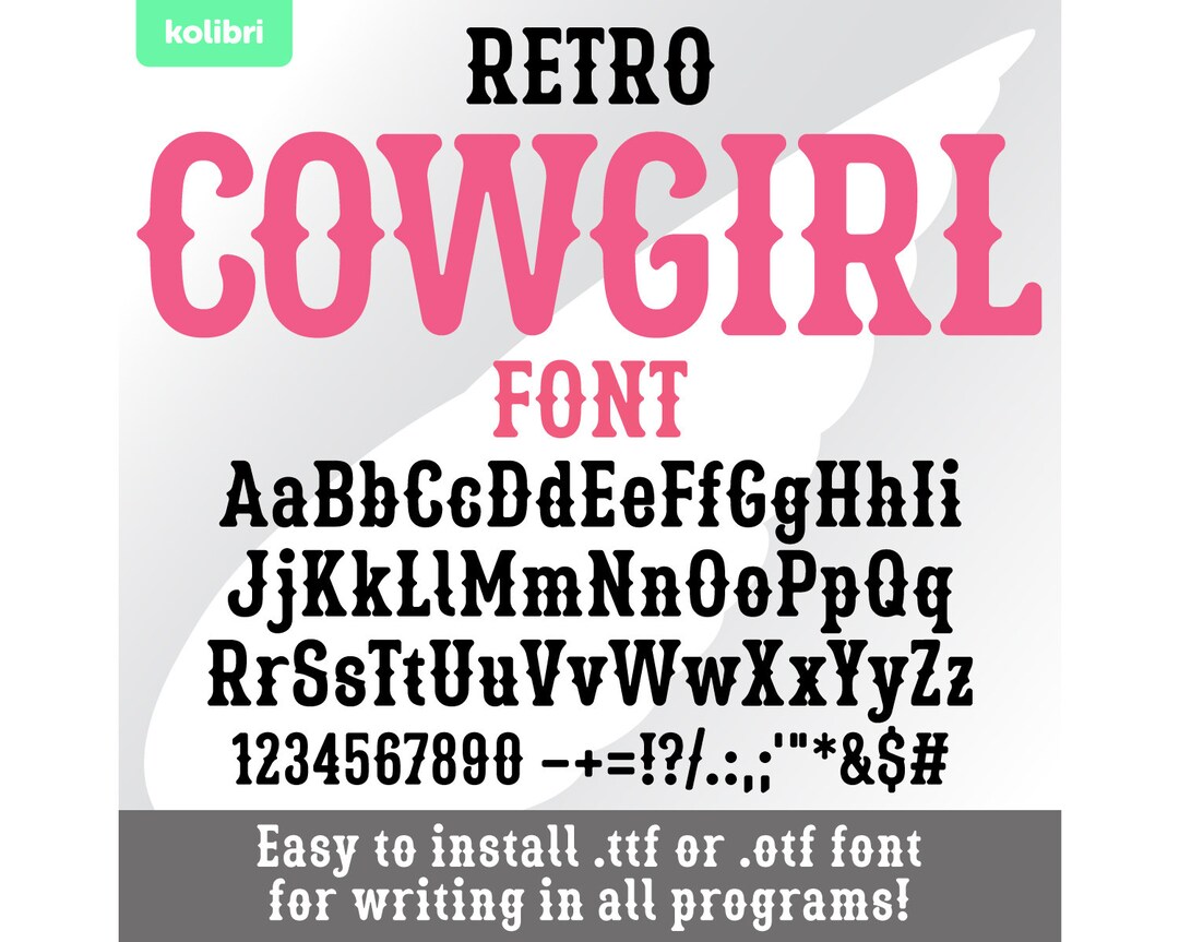 Cowgirl Font Svg – Cowboy Svg – Western Rodeo Svg – Girl Letters Svg – Installable Font Ttf, Otf ...