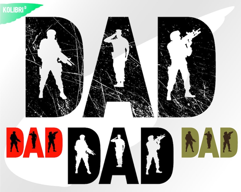 Dad Soldier Svg – Dad Svg – Dad Clipart – Army Svg – Military Father ...