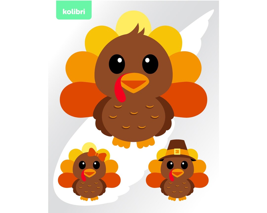Turkey Svg – Thanksgiving Day Svg – Cute Turkey Clipart – Baby Turkey ...