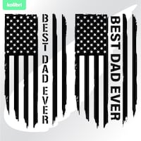 Best Dad Ever Distressed American Flag Svg, Png, Jpg, Dxf, Father's Day ...