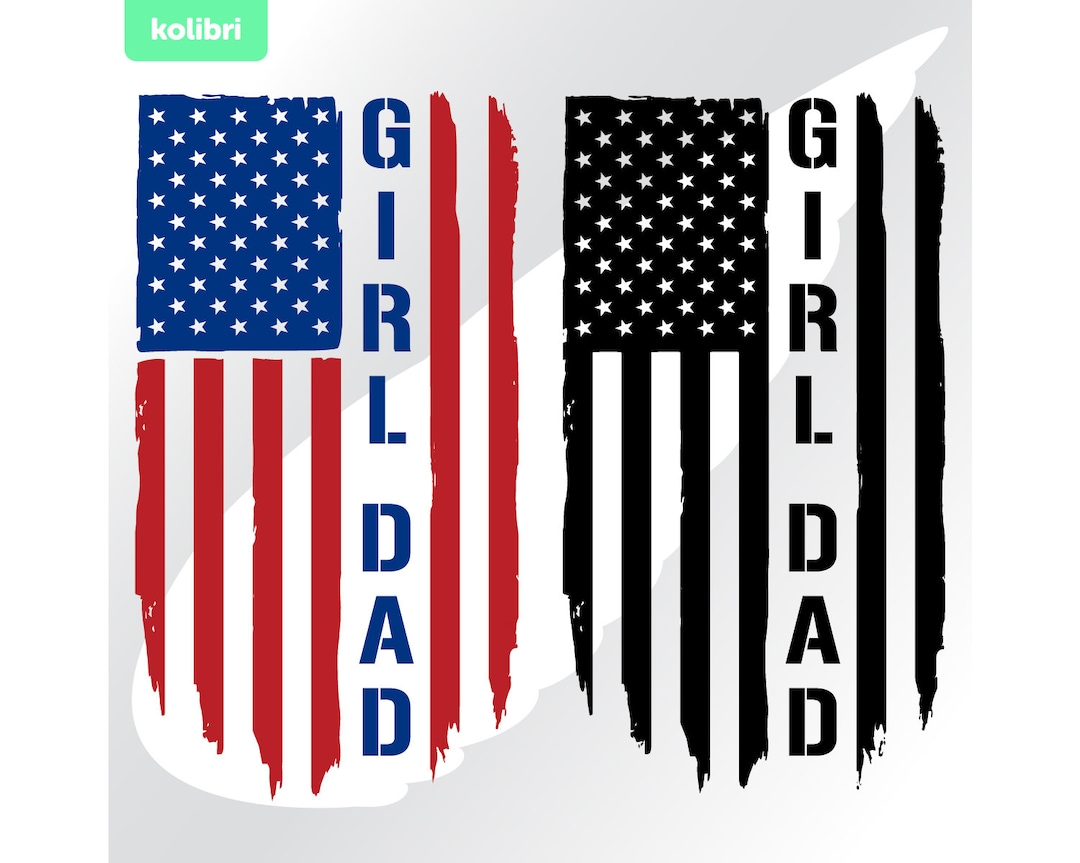 Girl dad svg US flag svg Girl svg Father's Day svg - Etsy Portugal