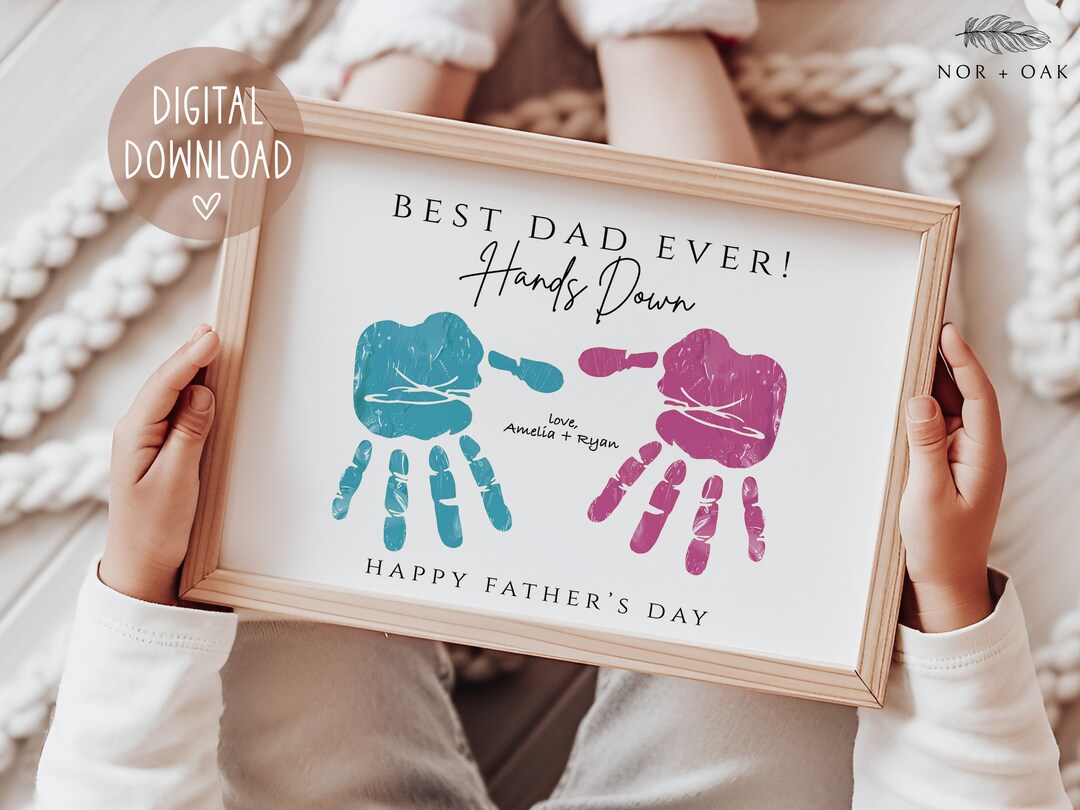Best Dad Hands Down, Fathers Day Handprint Craft, Fathers Day Gift ...
