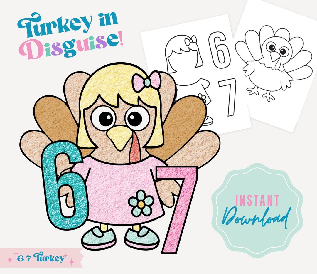 Disguise a Turkey 6-7, Turkey in Disguise Printable, Six Seven, Hide ...