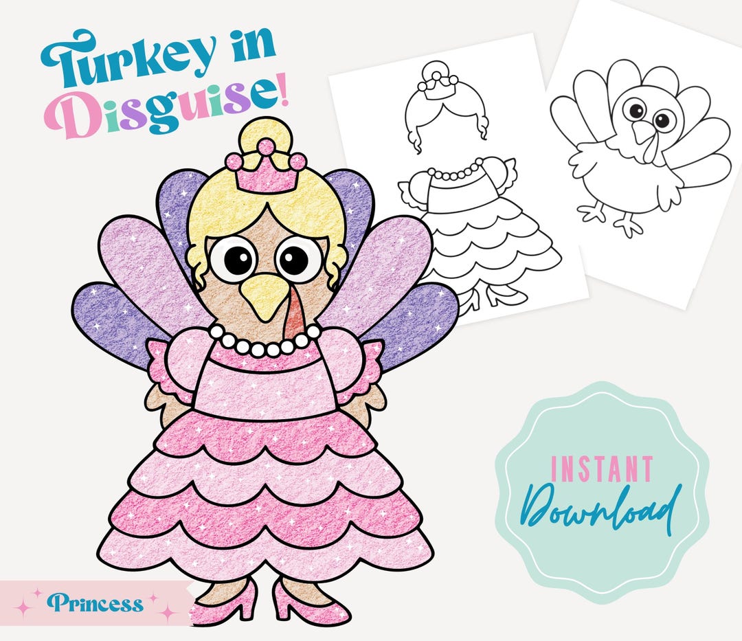 Disguise a Turkey, Turkey in Disguise Printable, Princess Turkey, Hide ...