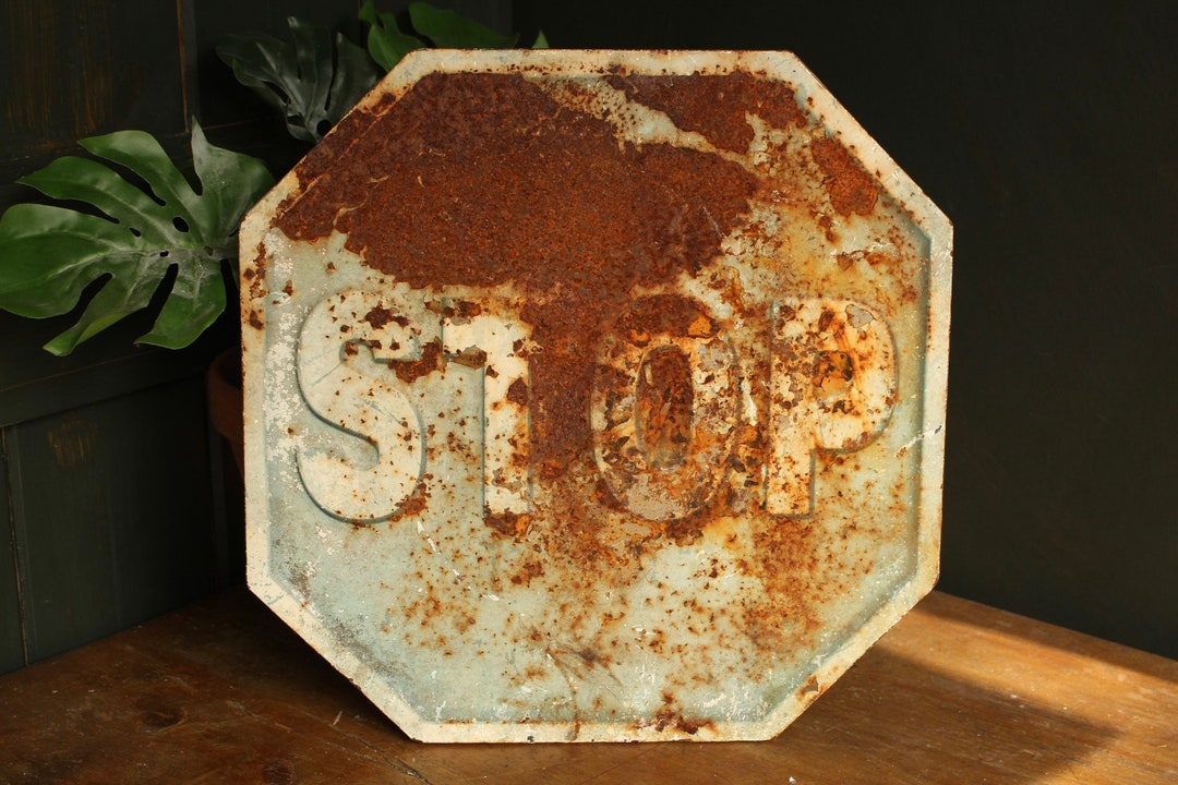 Vintage Road Sign: STOP. Metal. Heavily Aged. Rusted. Wall-mounted ...