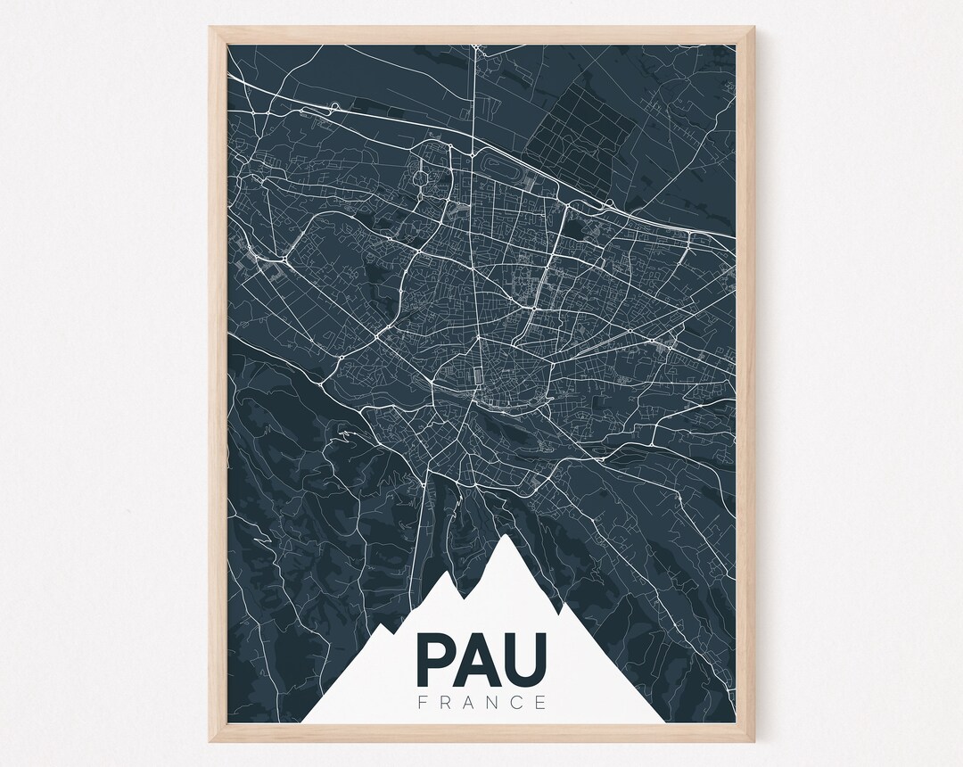 PAU - Original Map of Pau/ City of Pau, Pau Poster, Pau Design, France ...