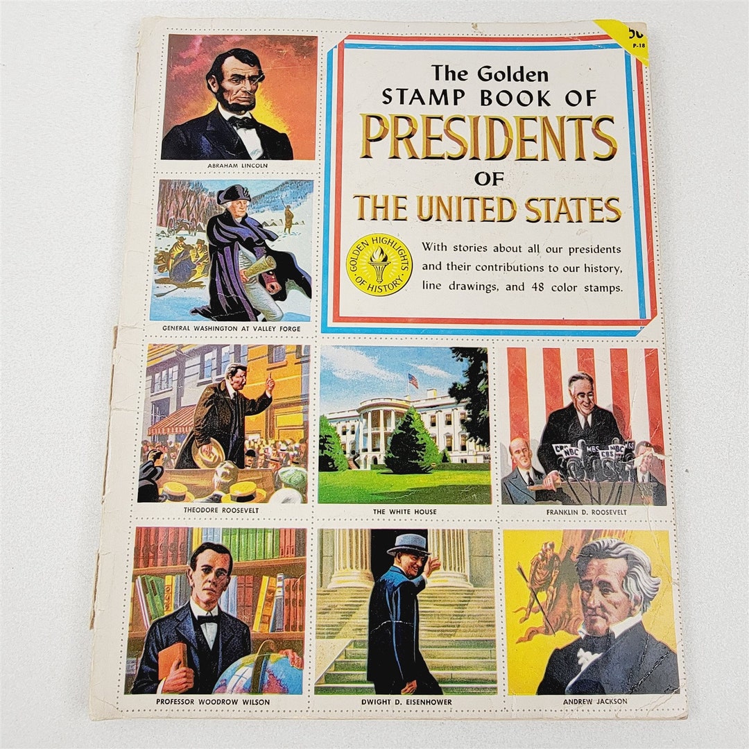 The Golden Stamp Book of Presidents of the United States 1954 Paperback ...