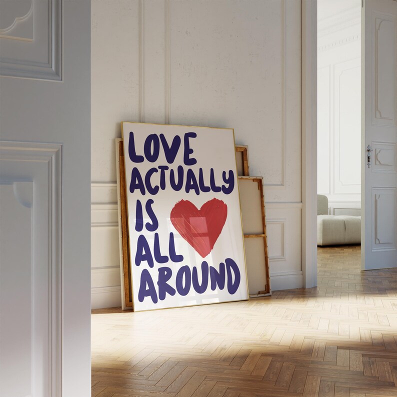 Love Actually is All Around, Love Actually Quote, Love Actually Print ...