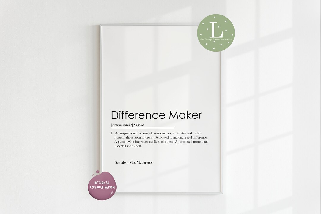 Difference Maker Definition Print, Difference Maker Gift, Difference ...