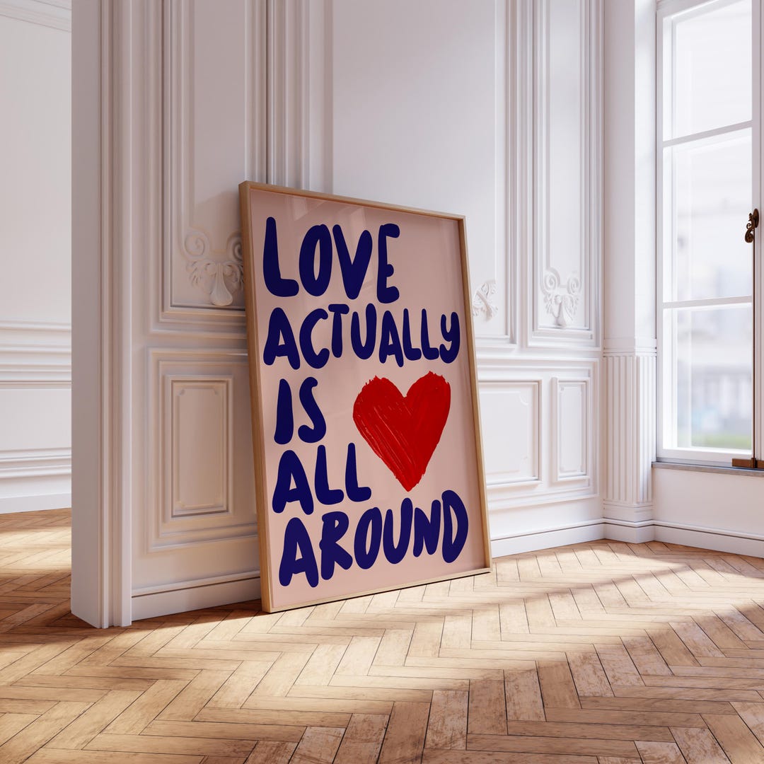 Love Actually is All Around, Love Actually Quote, Love Actually Print ...