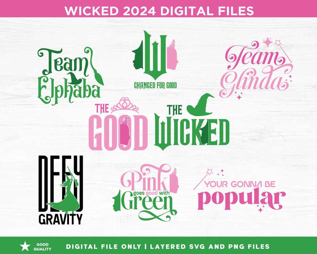 Elphaba SVG, Glinda SVG, the Wicked, the Good, Defy Gravity SVG, Wicked ...