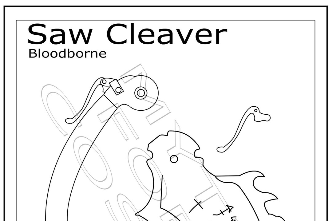 Bloodborne Saw Cleaver Blueprint - Etsy