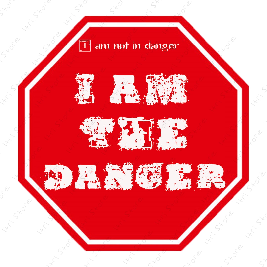 PNG & SVG I Am Not in Danger I Am Danger Design - Etsy