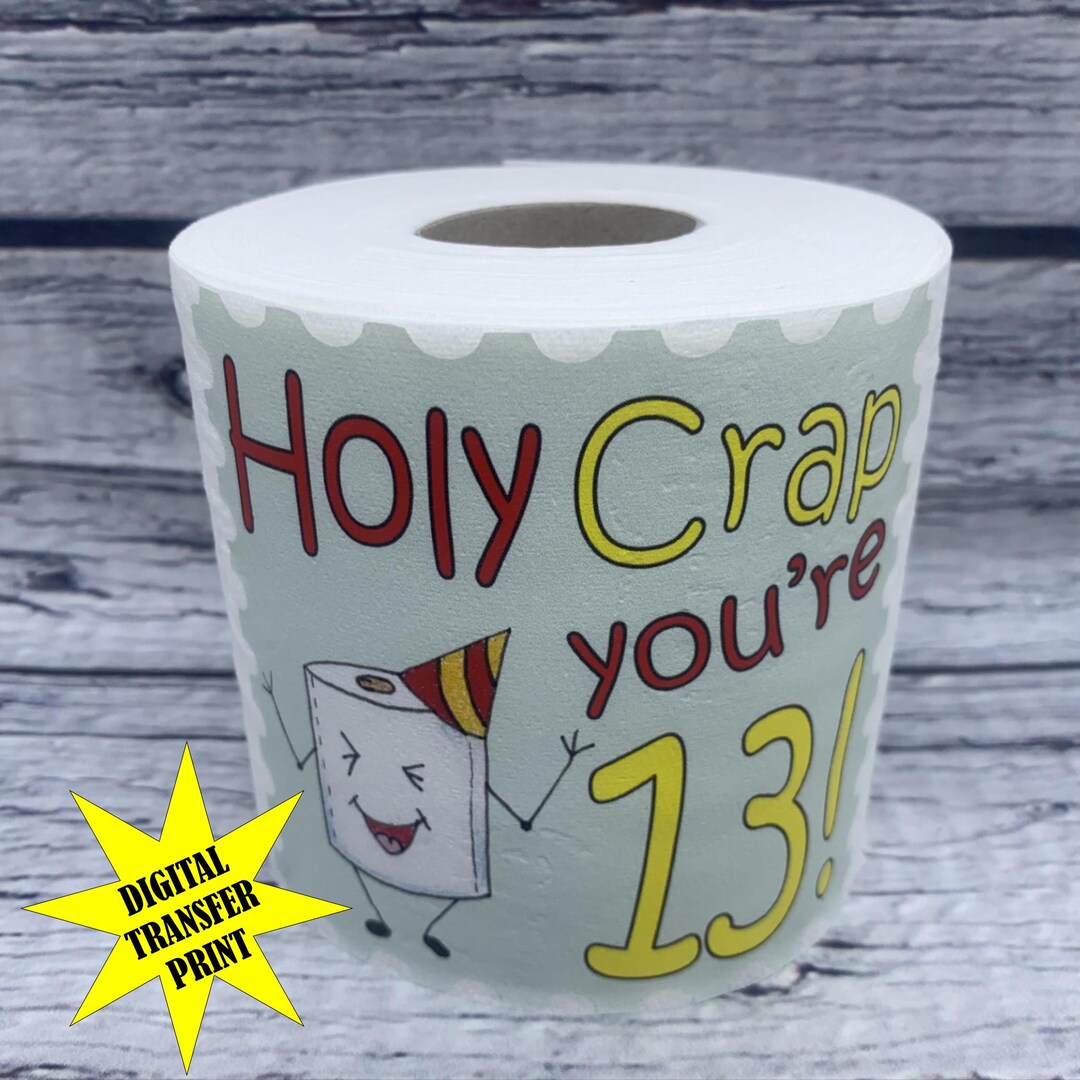 Funny 13th Birthday Toilet Roll Prank Gift (one Sheet Printed) - Etsy UK