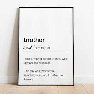 Brother Definition Print, Brother Meaning Poster, Quote Print Gift for ...