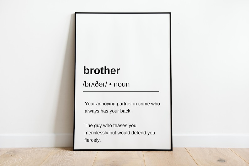 Brother Definition Print, Brother Meaning Poster, Quote Print Gift for ...