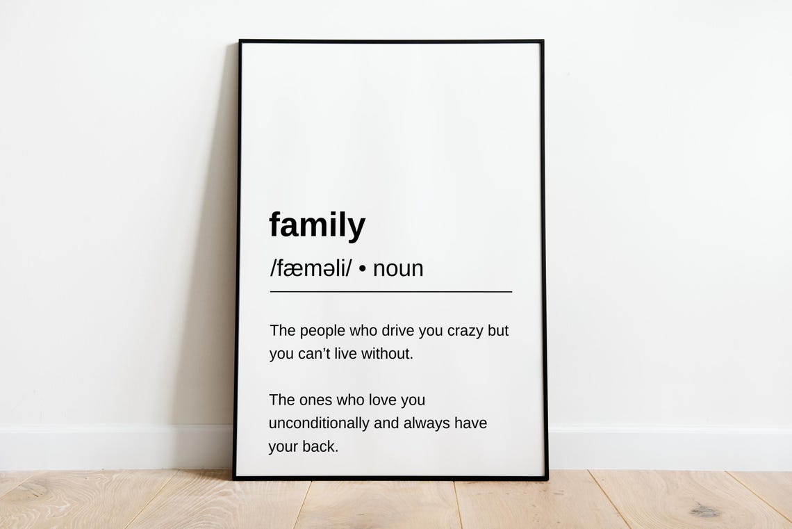 Family Definition Print, Family Meaning Poster, Family Quote Print for ...
