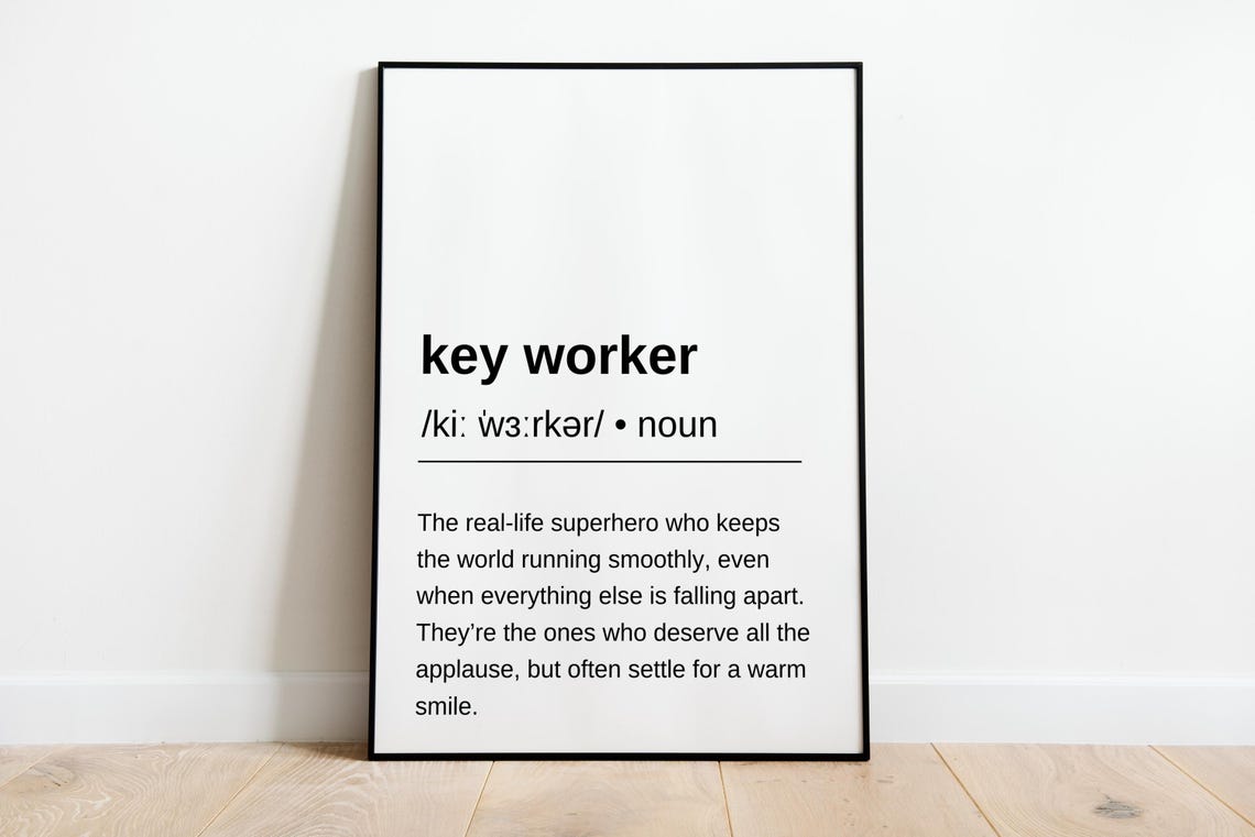 Key Worker Definition Print, Key Worker Meaning Poster, Key Worker ...