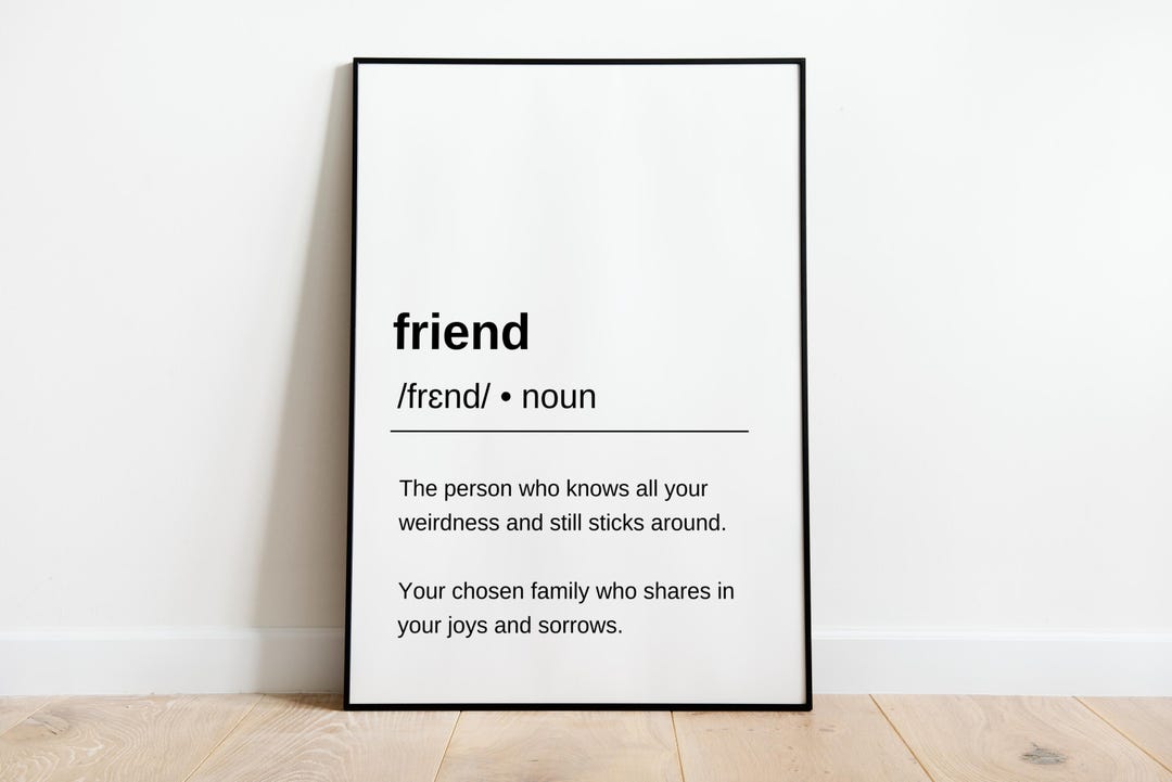 Friend Definition Print, Friend Meaning Poster, Friend Quote Print for ...