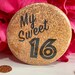 Sweet Sixteen Button Favor, Sweet 16 Pin, Sweet Sixteen Party Favor ...