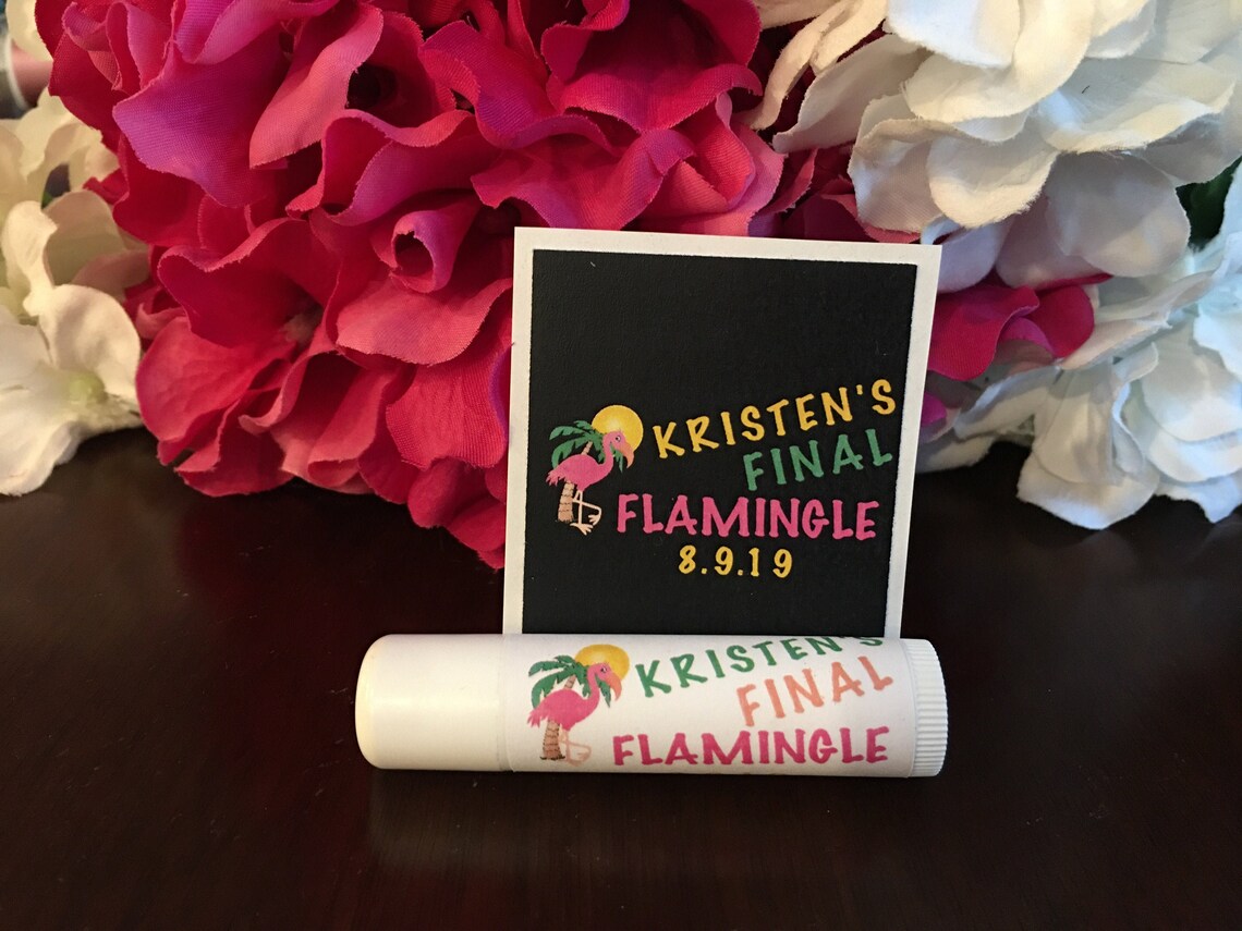 Final Flamingle Lip Balm Favor Label Bachelorette Party | Etsy