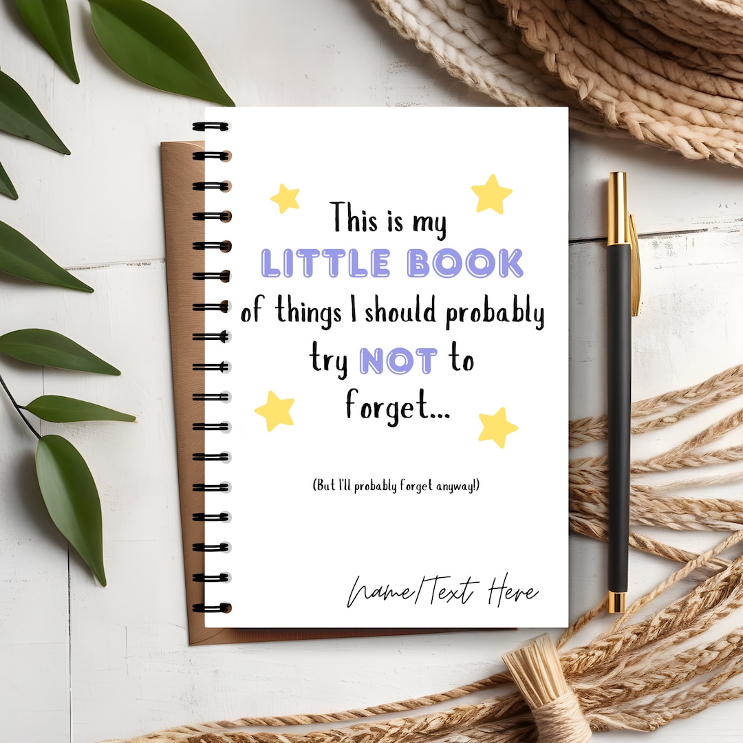 Little Book of Things Not to Forget Notebook, Funny Notebook, Funny ...