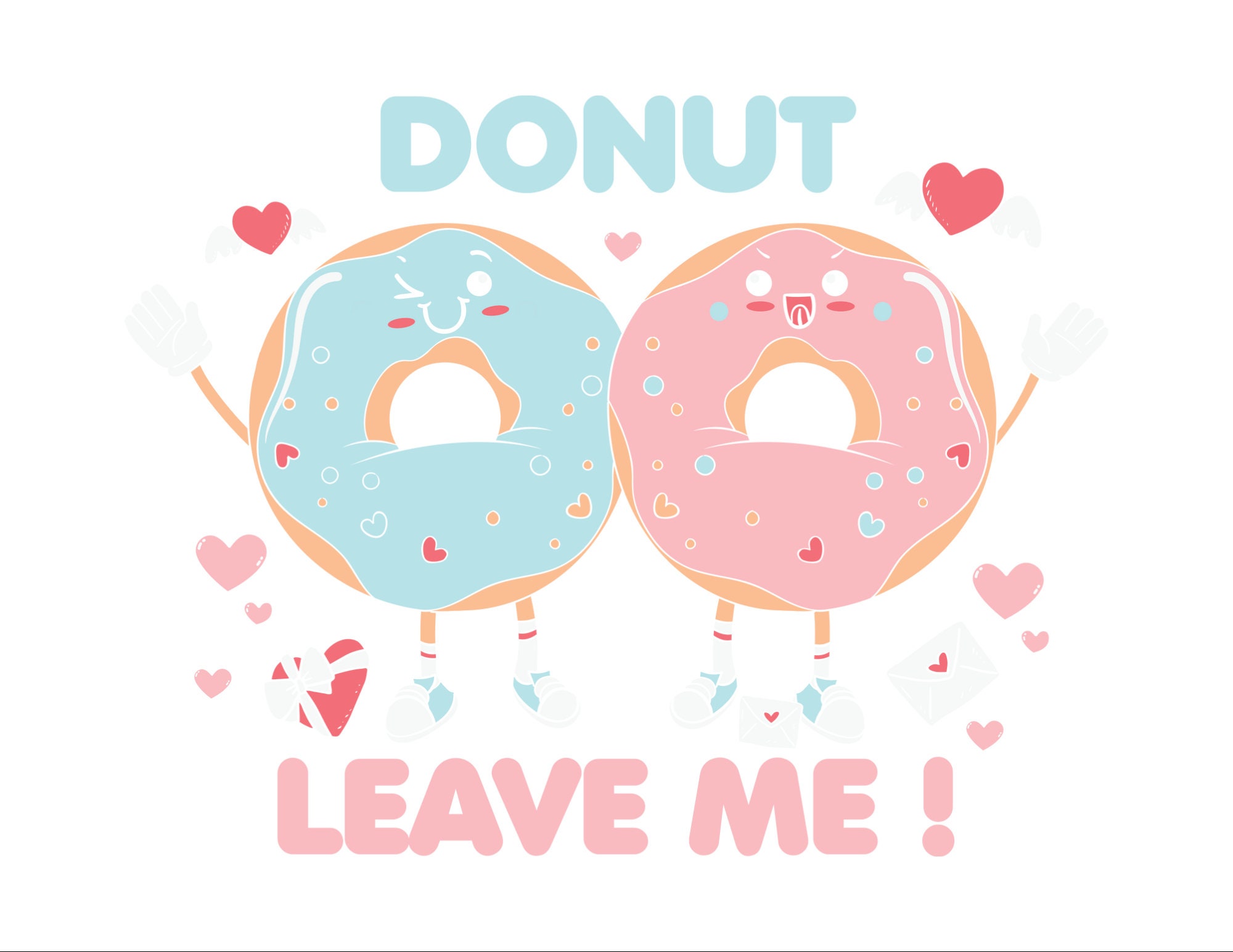 Donut Leave Me Png Digital Download - Etsy