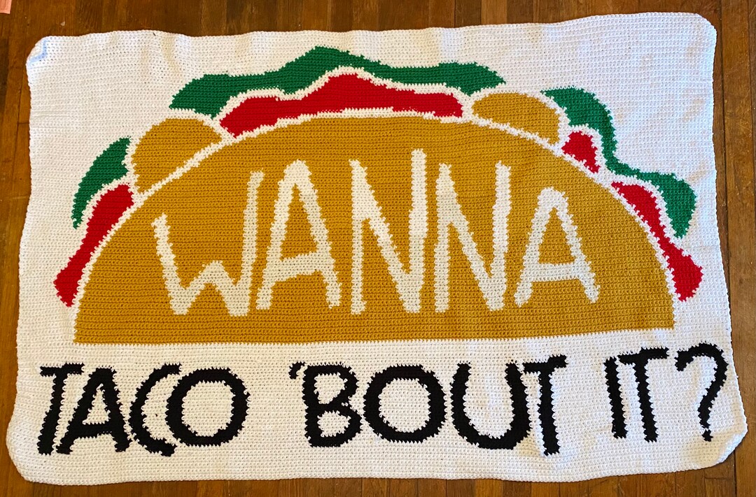 Taco Afghan Pattern, Wanna Taco bout It, Afghan Patter, Crochet Pattern ...