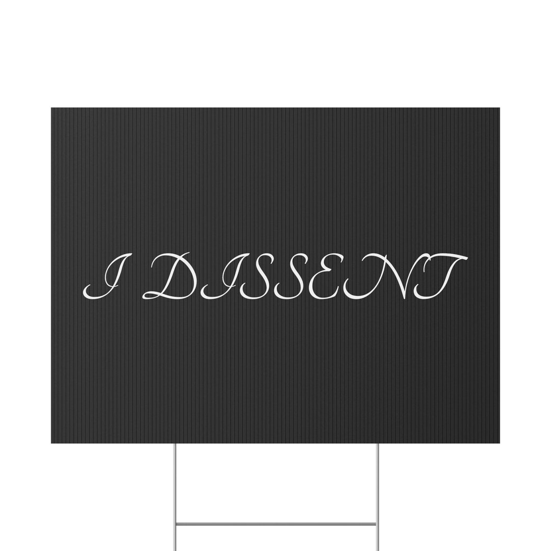 I DISSENT Yard Sign - Etsy