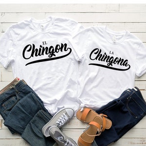 Chingona Shirt, Chingon Shirt, Latin Couple Shirt, Chicana Shirt, Mas ...