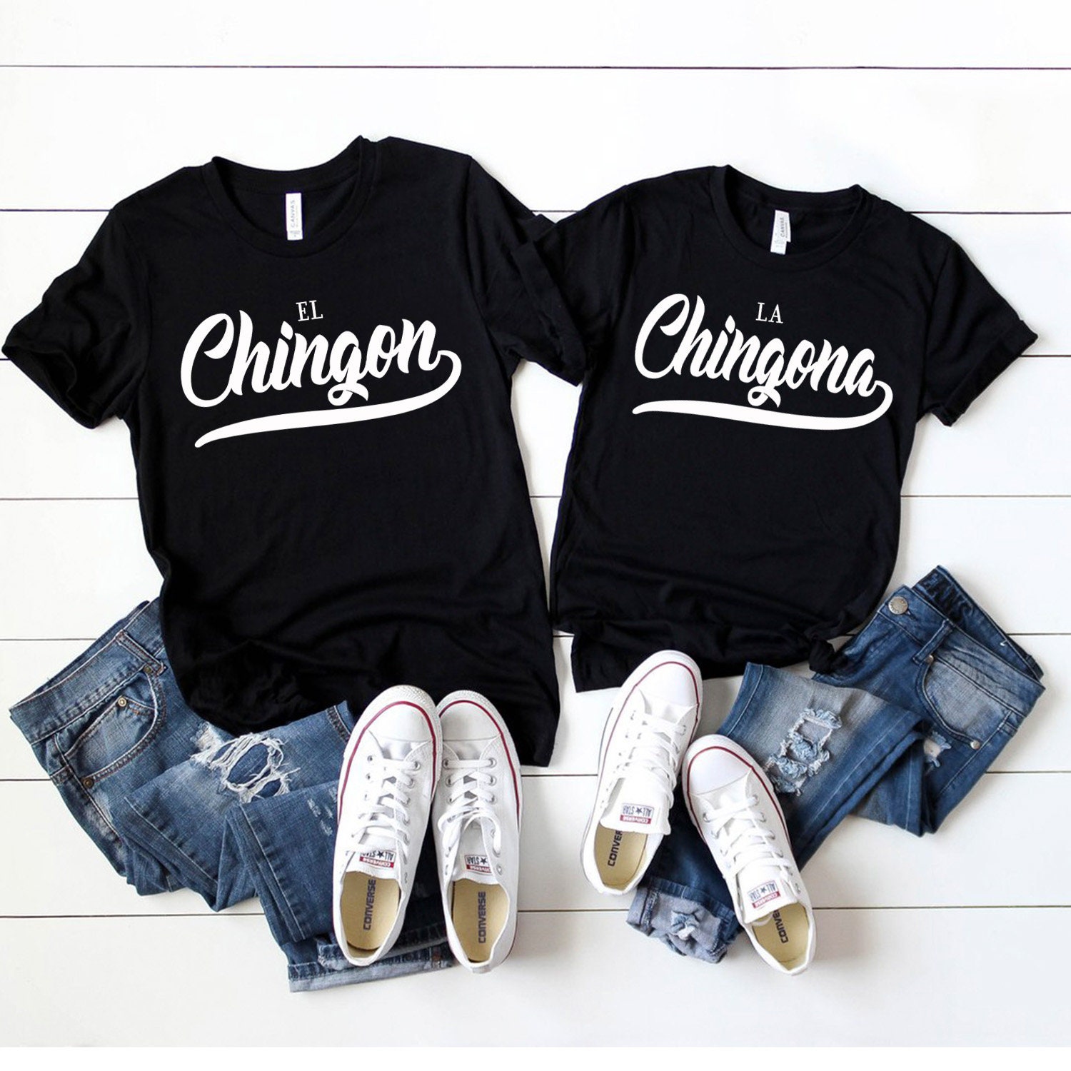 Chingona Shirt, Chingon Shirt, Latin Couple Shirt, Chicana Shirt, Mas ...