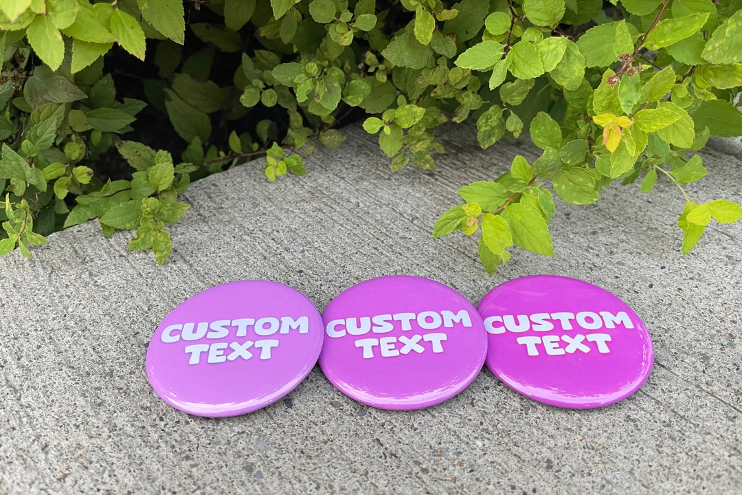 Bachelorette Party Custom Text Buttons, Say Anything You Want! - Etsy