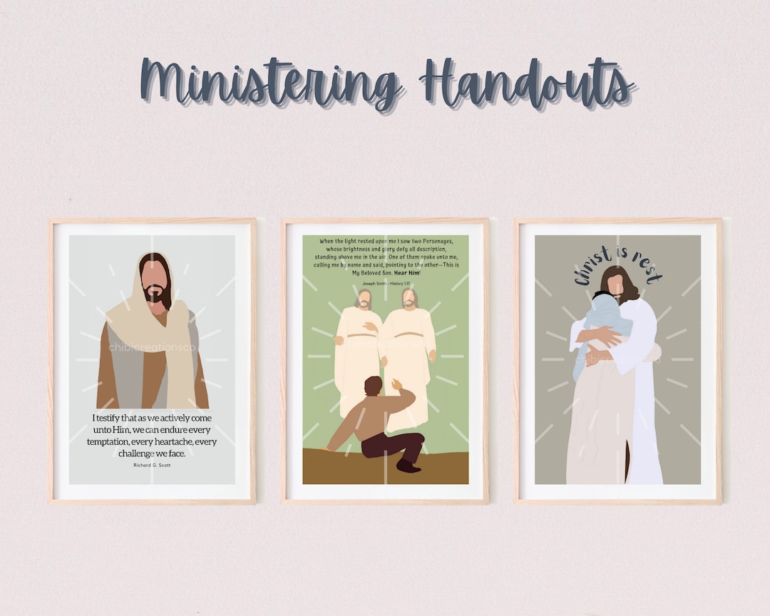 LDS Ministering Handouts | Scripture | Quote | Jesus Christ | First ...