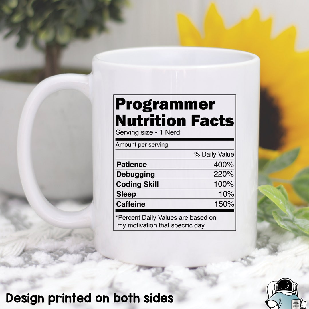 Coding Gifts, Developer Gifts, Programming Nutrition Coffee Mug, Funny ...