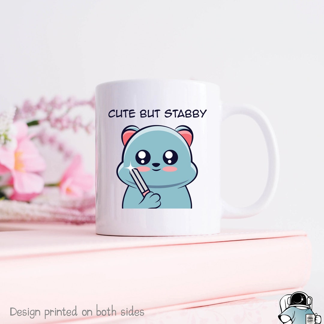 Cute but Stabby Coffee Mug Funny Friend or Coworker Animal - Etsy