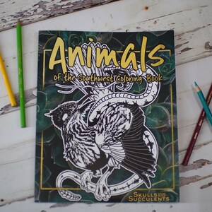 Animals of the Southwest Coloring Book: A Collaboration of Skulls and ...