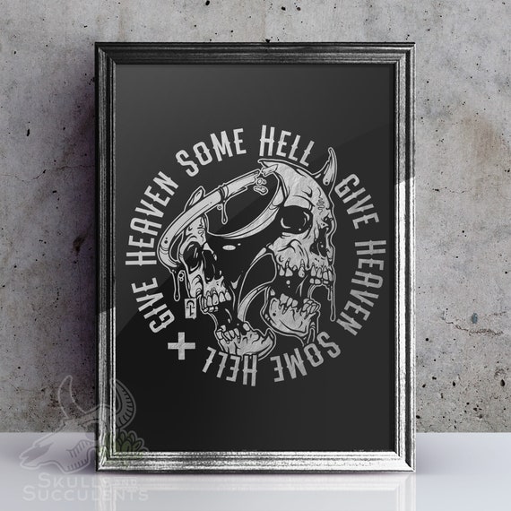 Give Heaven Some Hell Foil Art Print - Etsy