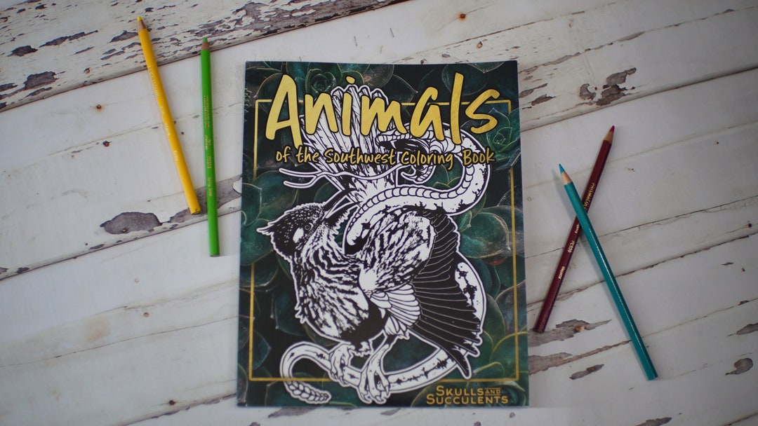Animals of the Southwest Coloring Book: A Collaboration of Skulls and ...
