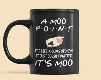 Friends Its a Moo Point - Etsy